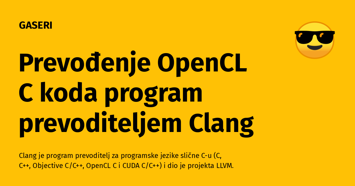 Prevođenje OpenCL C koda program prevoditeljem Clang - GASERI