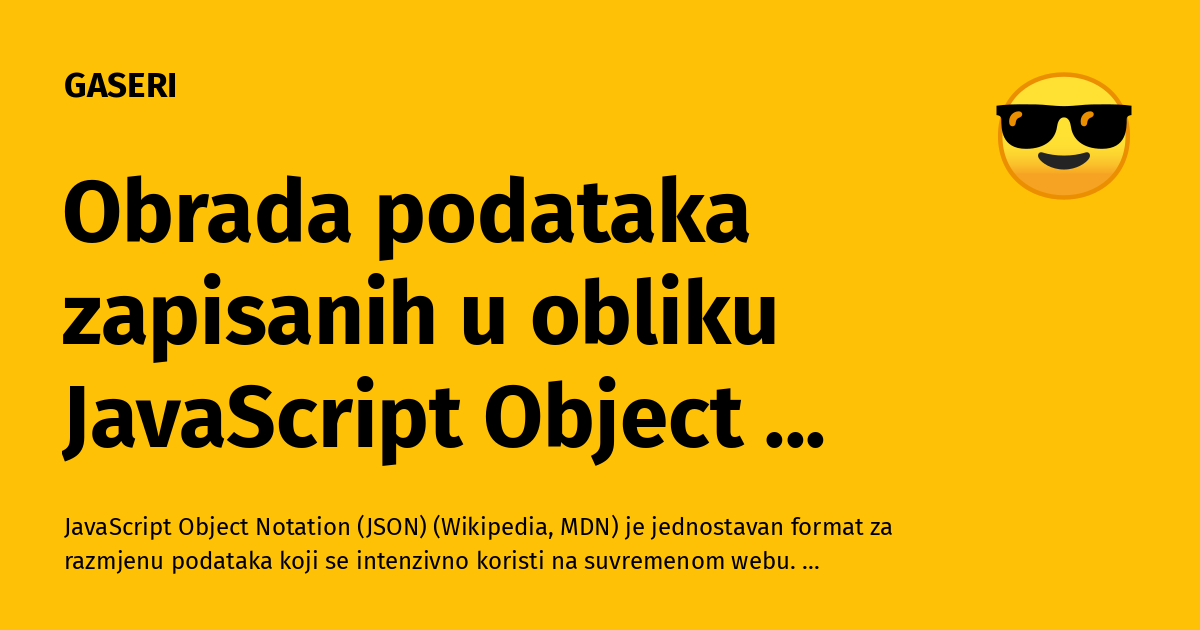 Obrada podataka zapisanih u obliku JavaScript Object Notation (JSON) u jeziku PHP - GASERI