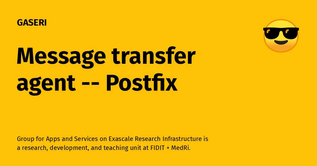 Message transfer agent -- Postfix - GASERI
