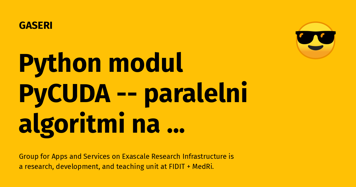 Python modul PyCUDA -- paralelni algoritmi na matricama - GASERI