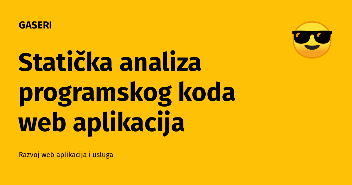 Statička analiza programskog koda web aplikacija - GASERI