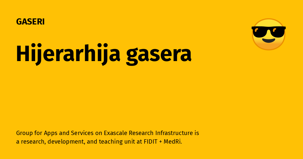 Hijerarhija gasera - GASERI